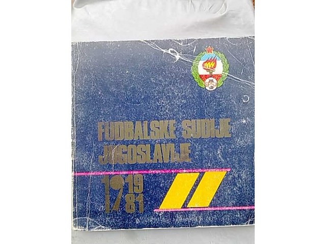 Fudbalske sudije Jugoslavije 1919-1981