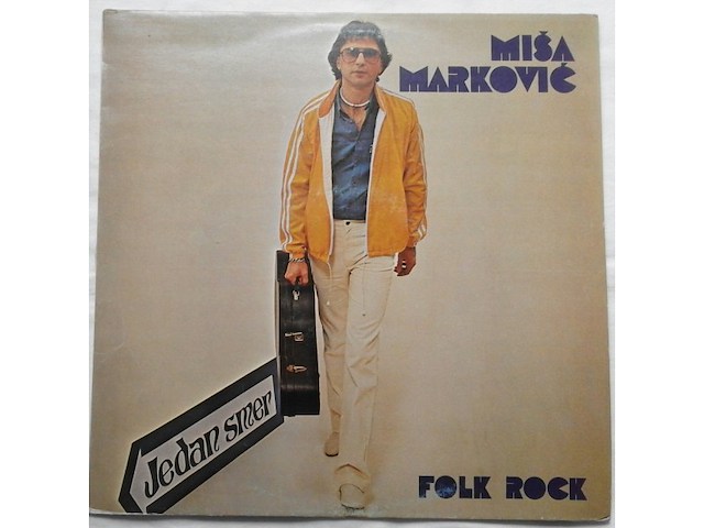 MISA MARKOVIC - JEDAN SMER