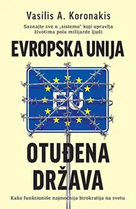 EVROPSKA UNIJA - otuđena država - Vasilis A. Koronakis