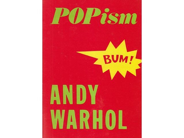 Vorhol / POPism ANDY WARHOL - Drugi deo 1966-1969 !! !!