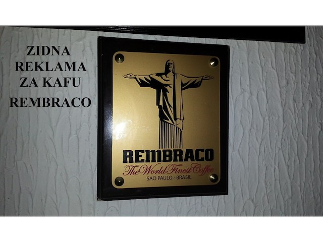 Reklama zidna za kafu - REMBRACO - TOP PONUDA