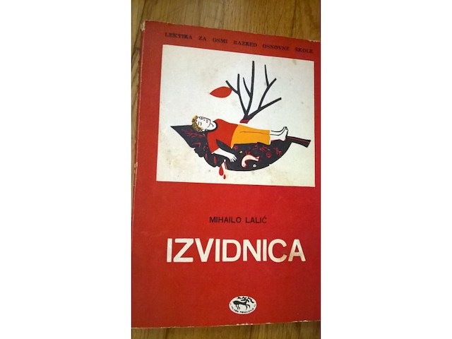 Izvidnica, Mihailo Lalić