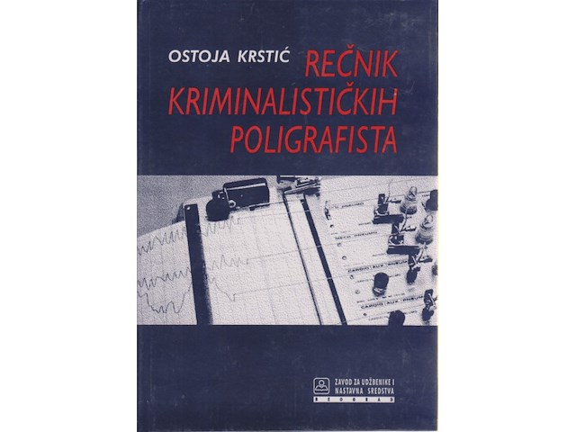 REČNIK KRIMINALISTIČKIH POLIGRAFISTA / perfekT