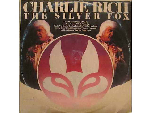 CHARLIE RICH - The Silver Fox