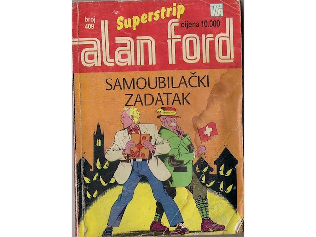 Alan Ford 409 Samoubilacki zadatak