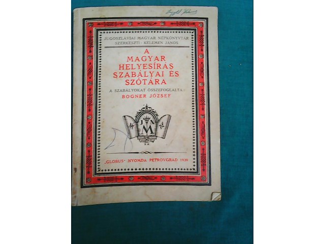 A MAGYAR HELYESIRÁS SZABÁLYAI-1939