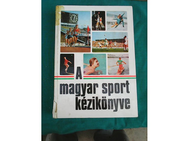 A MAGYAR SPORT KÉZIKÖNYVE