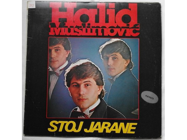 HALID  MUSLIMOVIC  -  STOJ  JARANE