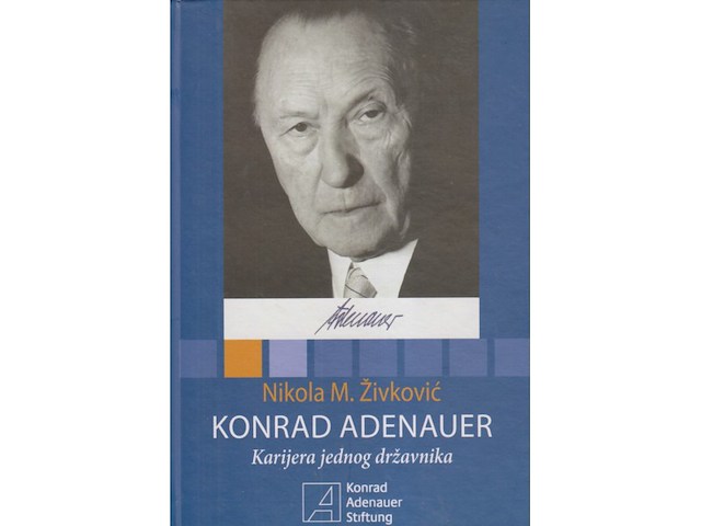 KONRAD ADENAUER / Istorija Nemačke i Evrope - perfekTTT