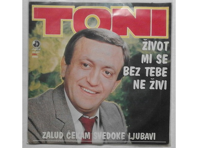 TONI  TOMASEVIC  -  Zivot mi se bez tebe ne zivi