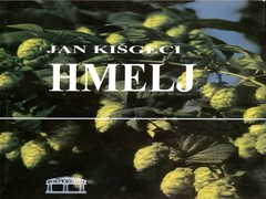 Knjiga " hmelj " autor: prof. dr jan kišge