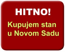 Kupujem stan u novom sadu