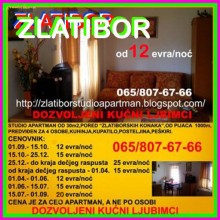 Z l a t i b o r,studio apartman od 12 evra/noc