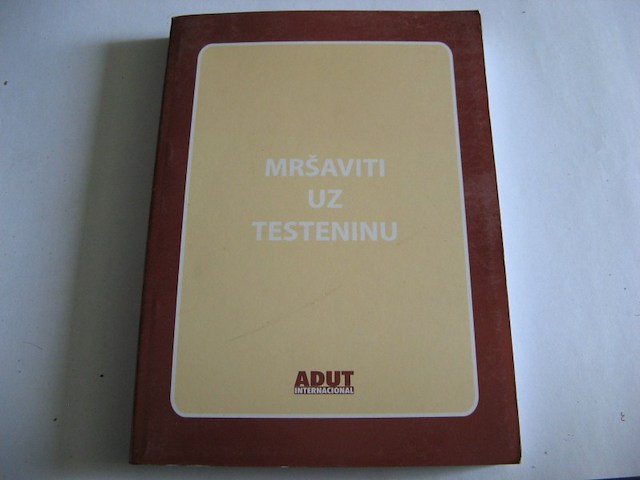 Mršaviti uz testeninu