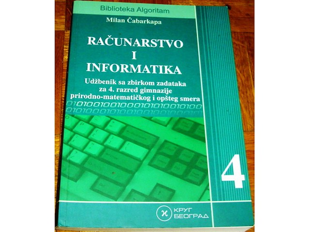 RAČUNARSTVO I INFORMATIKA 4 - Milan Čabarkapa