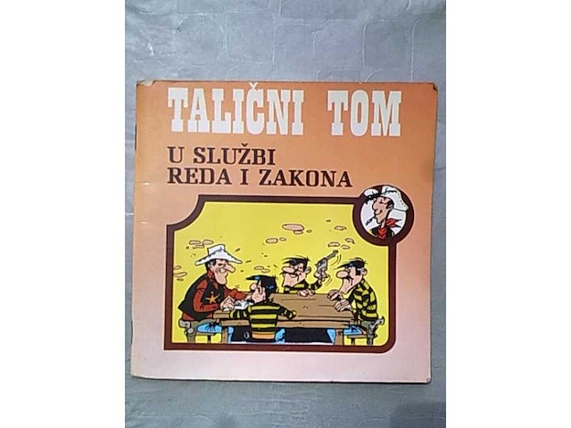 Talicni Tom-U sluzbi reda i zakona