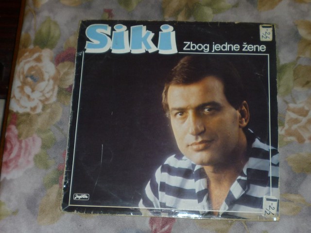 Siki  - Zbog jedne zene