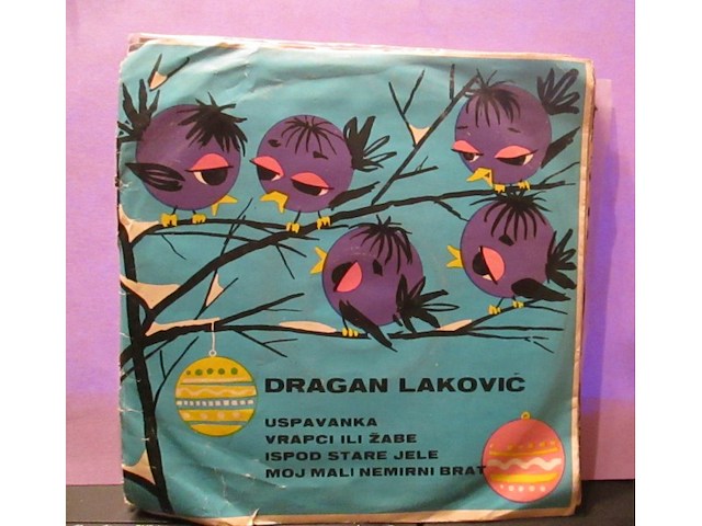 DRAGAN LAKOVIĆ - Uspavanka..2X 7 EP