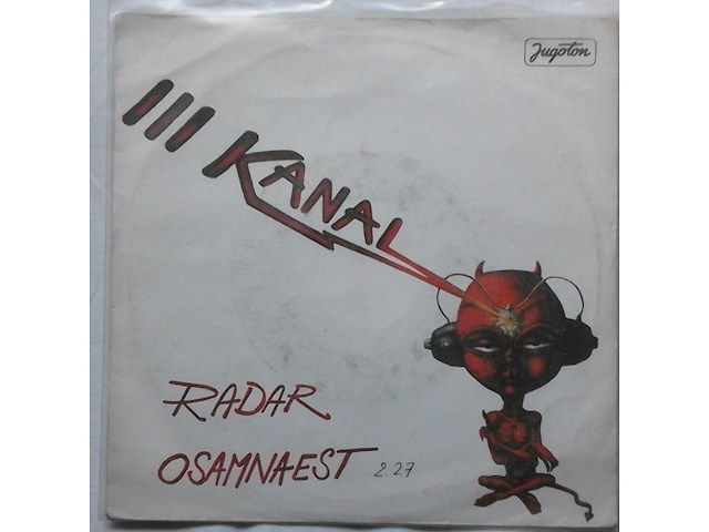 III  KANAL  -  RADAR  /  OSAMNAEST