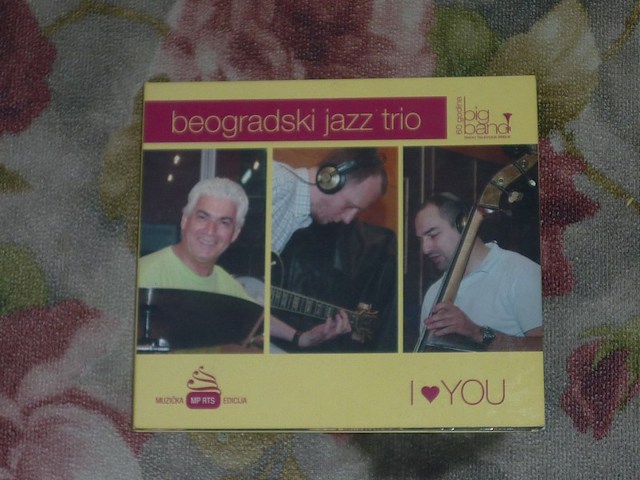 Beogradski Jazz Trio - I Love You