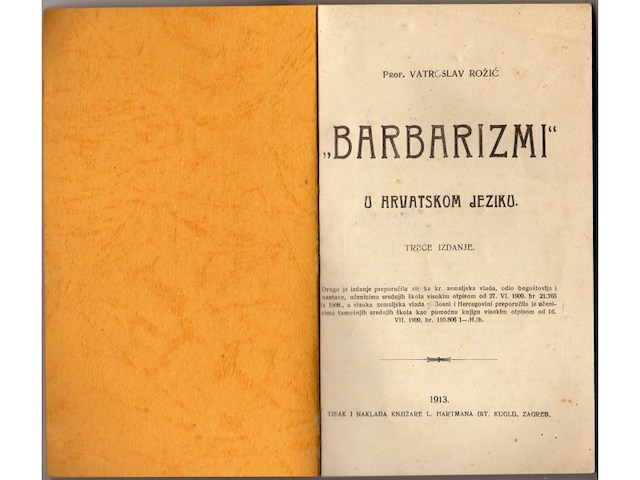 `BARBARIZMI` U HRVATSKOM JEZIKU Vatroslav Rožić (1913.)