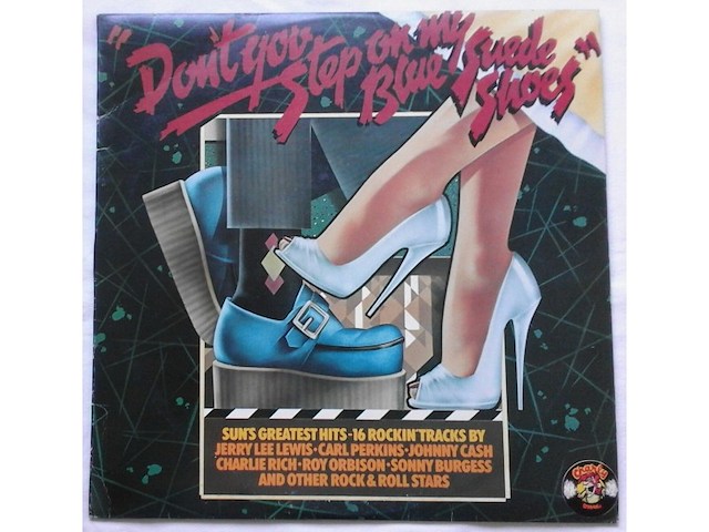 VARIOUS  -  Don`t you step on my blue sude shoes