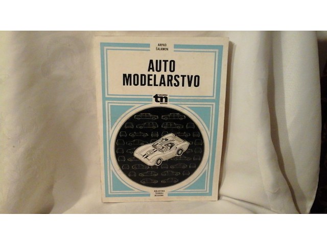 Auto modelarstvo Arpad Šalamon