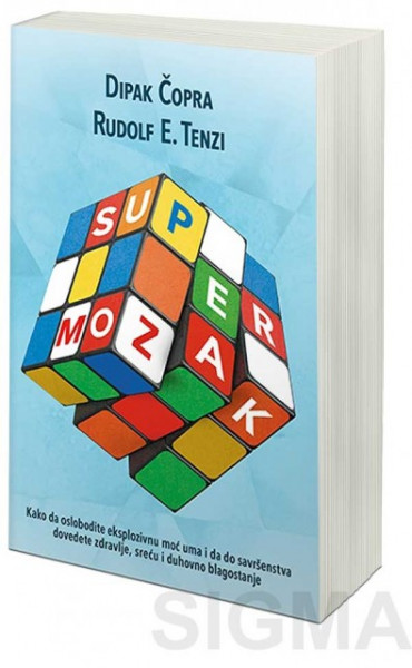 Supermozak - Rudolf E. Tenzi, Dipak Čopra