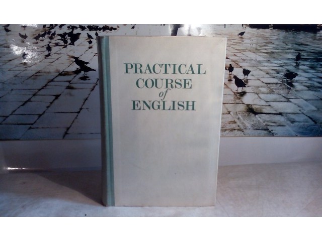 Practical course of english dvojezicna rusko-engleski