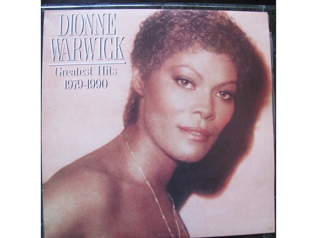 Dionne Warwick - Greatest Hits 1979-1990