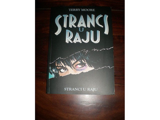 STRANCI  U  RAJU*