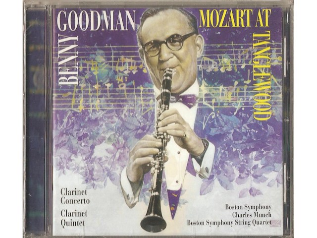 Benny Goodman, Mozart* - Mozart At Tanglewood