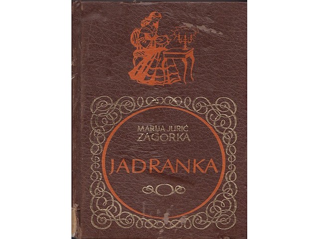 Jadranka - Marija Jurić Zagorka