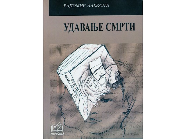 Udavanje Smrti - Radomir Aleksić