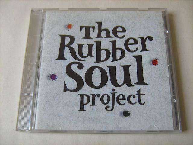 The Rubber Soul Project