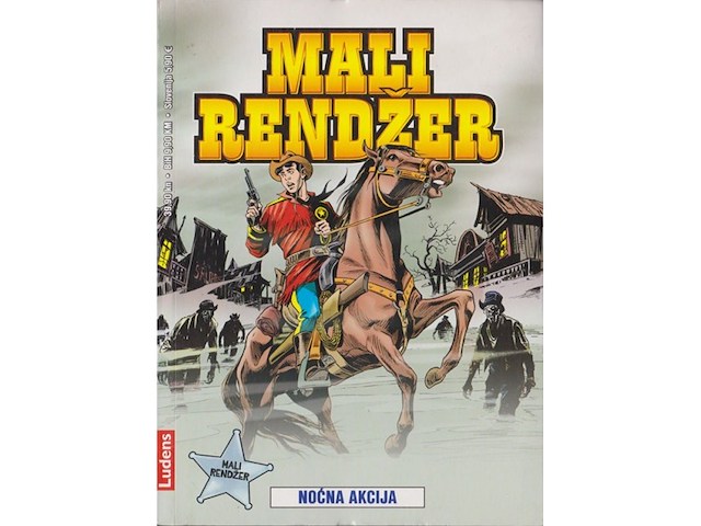 Mali Rendžer - Noćna Akcija br.11