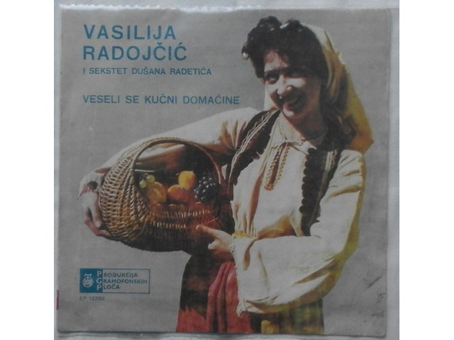 VASILIJA  RADOJCIC  -  Veseli se kucni domacine