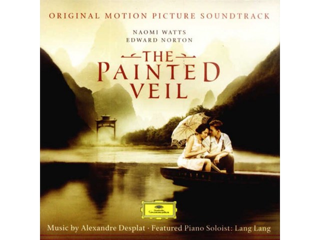 The Painted Veil - Original Motion Pictures Soundtrack
