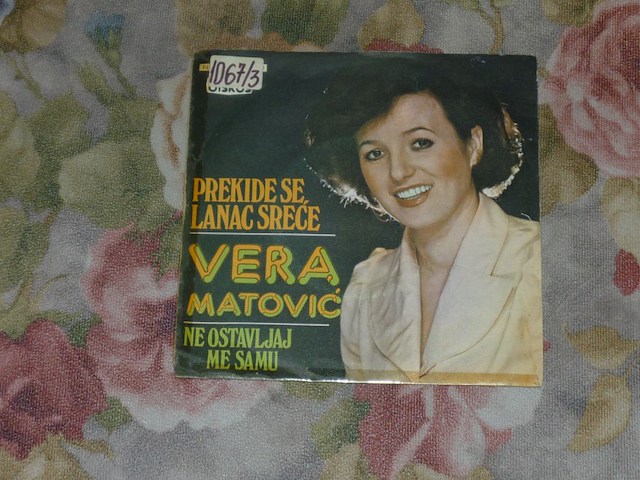 Vera Matovic - Prekide se lanac srece