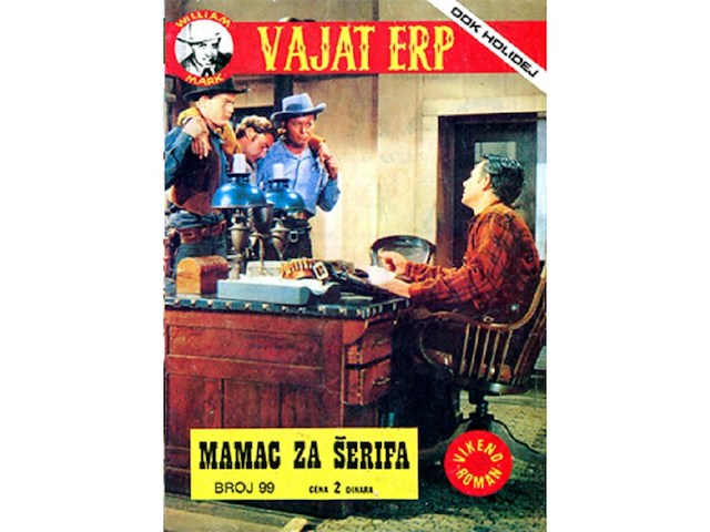 Vajat Erp I Dok Holidej Br.99 - Mamac Za Šerifa