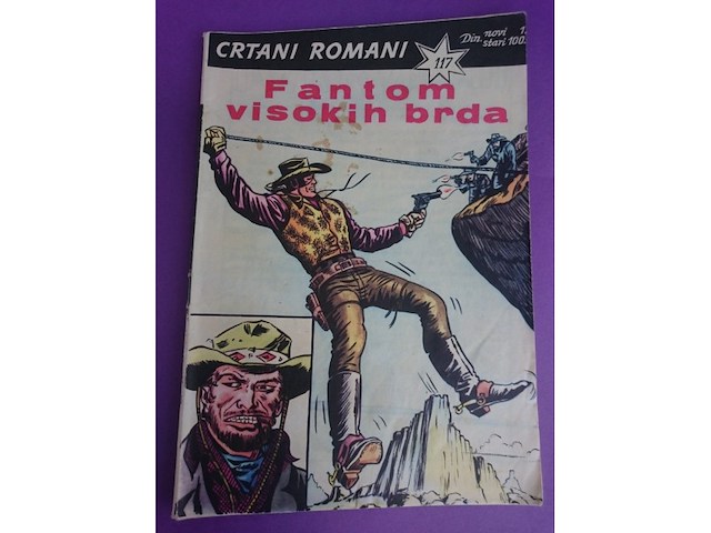 CRTANI ROMANI BROJ 117 - FANTOM VISOKIH BRDA