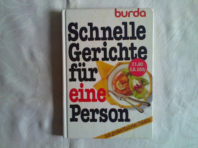 Schnelle Gerichte fur eine Person - Burda