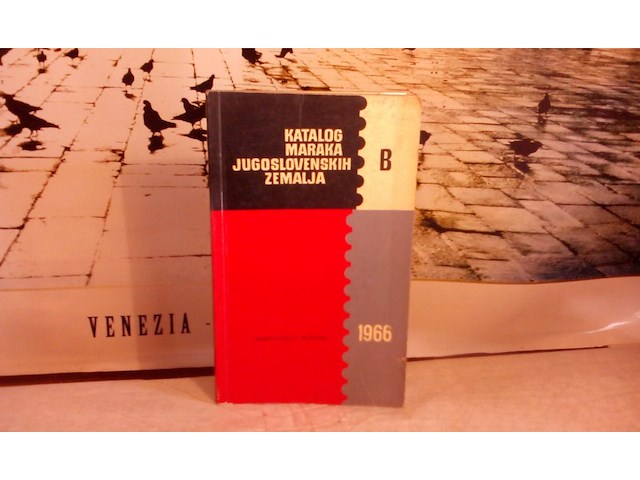 Katalog  maraka jugoslovenskih zemalja 1966 B