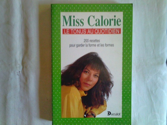 Le tonus au quotidien - Miss Calorie