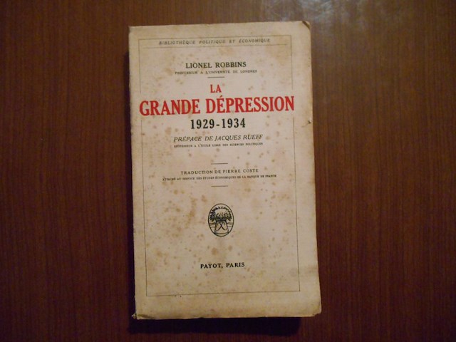 Lionel Robbins - La Grande Depression