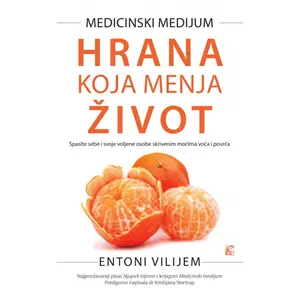 Medicinski medijum - Hrana koja menja život