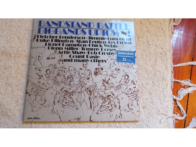 Bandstand Battle Bigbands Uptown!  2LP