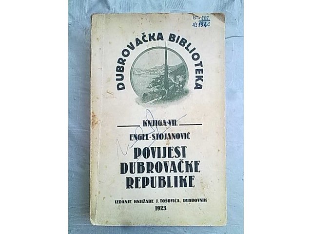 Povjest Dubrovacke Republike-Ivan Stojanovic