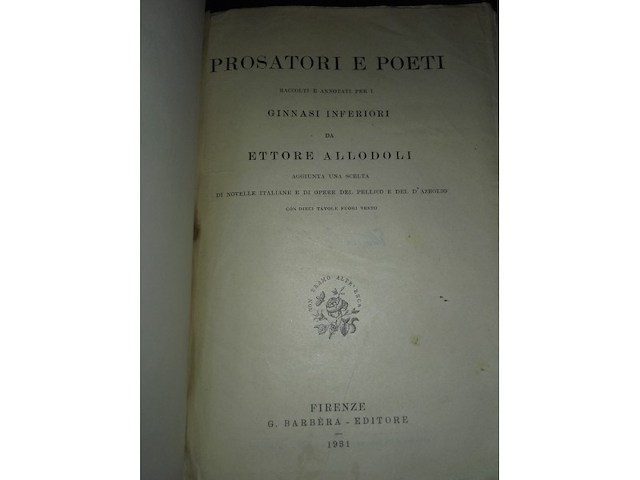 PROSATORI E POETI GINNASI INFERIORI DA ETTORE ALLODOLI