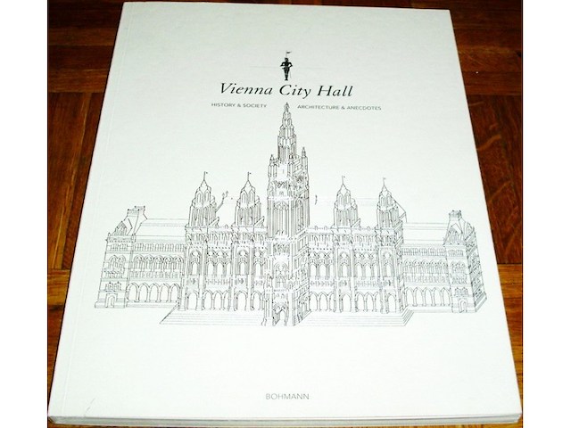 VIENNA CITY HALL - Wolfgang Wiser ; Luras Beck